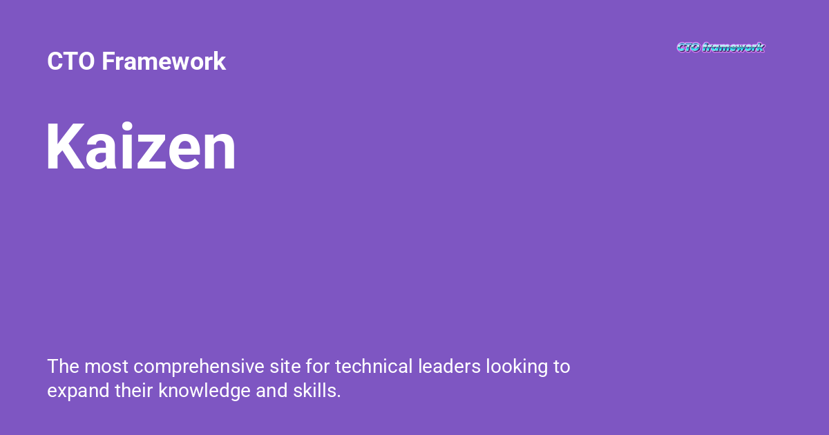 Kaizen Cto Framework