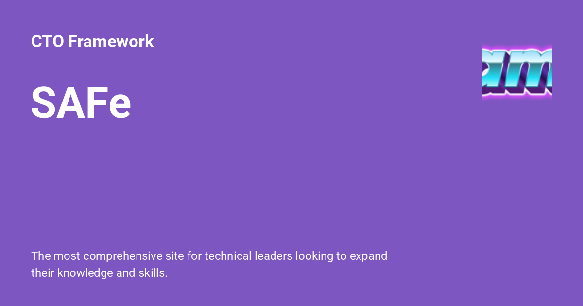 SAFe - CTO Framework