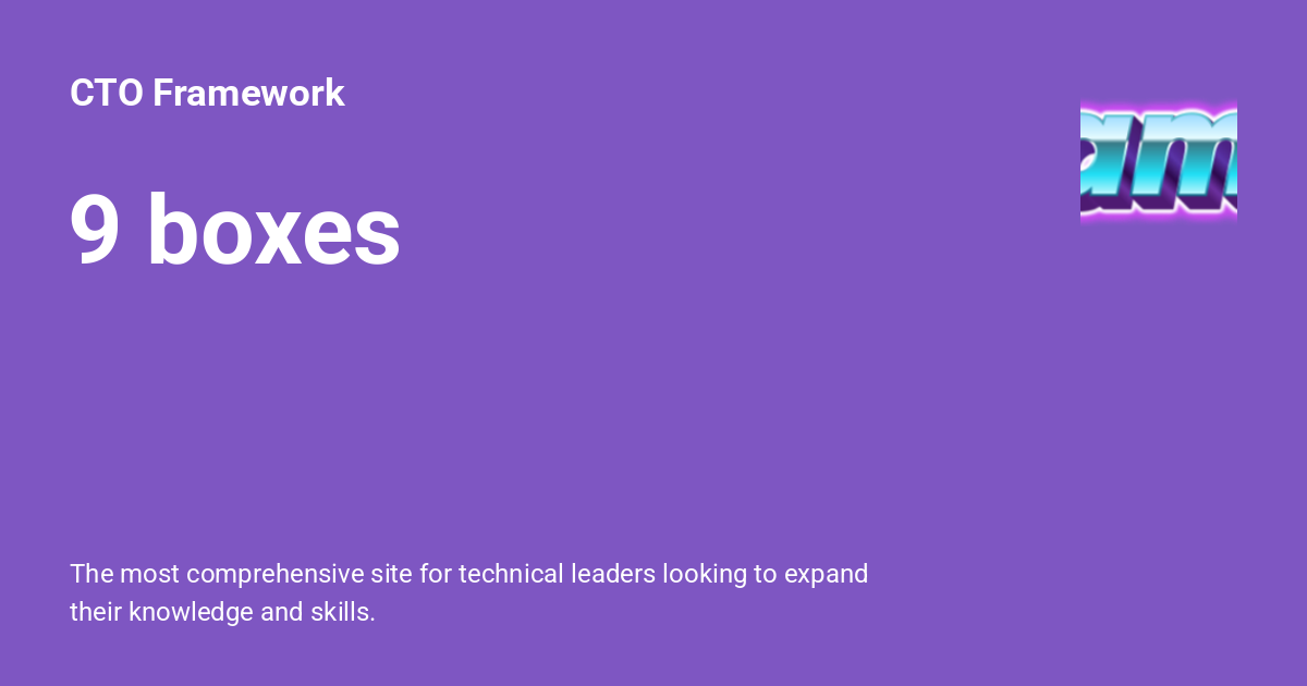 9 boxes - CTO Framework