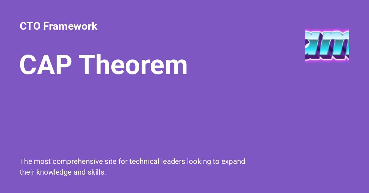 CAP Theorem - CTO Framework