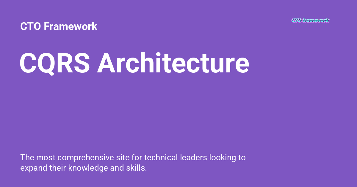 CQRS Architecture - CTO Framework