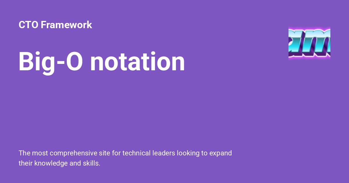 Big-O notation - CTO Framework